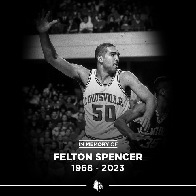 Former Louisville Cardinals Center Felton Spencer Passes Away